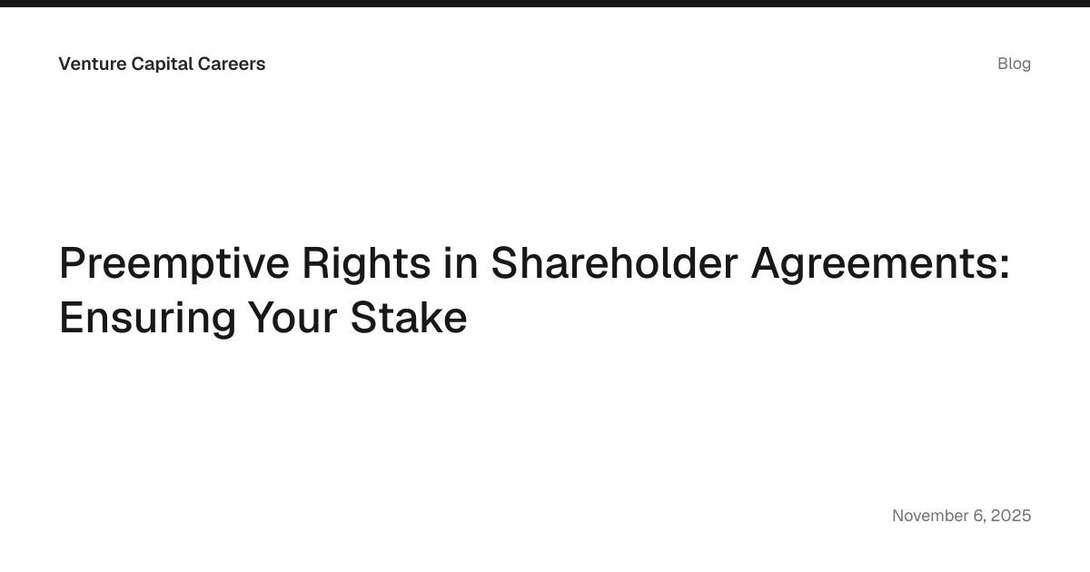 Preemptive Rights in Shareholder Agreements: Ensuring Your Stake ...